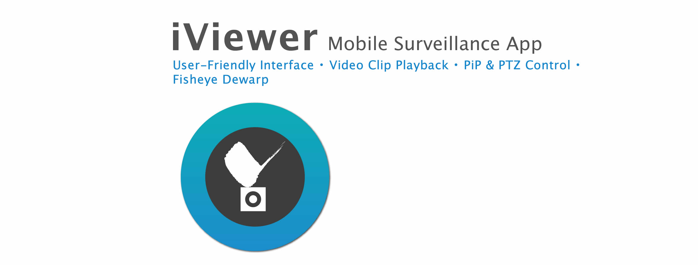 iViewer | VIVOTEK Mobile Surveillance App | User-Friendly Interface ...